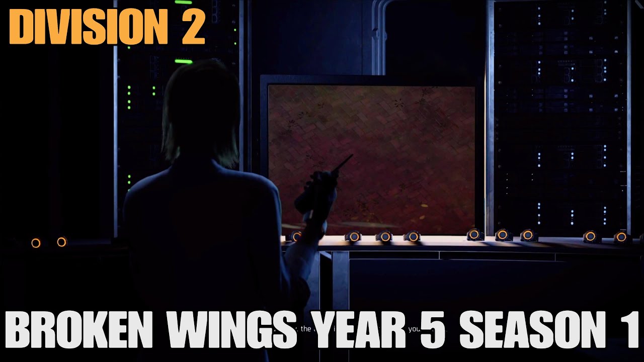Division 2 "Broken Wings" Ending Cutscene Year 5 Season 1 - YouTube