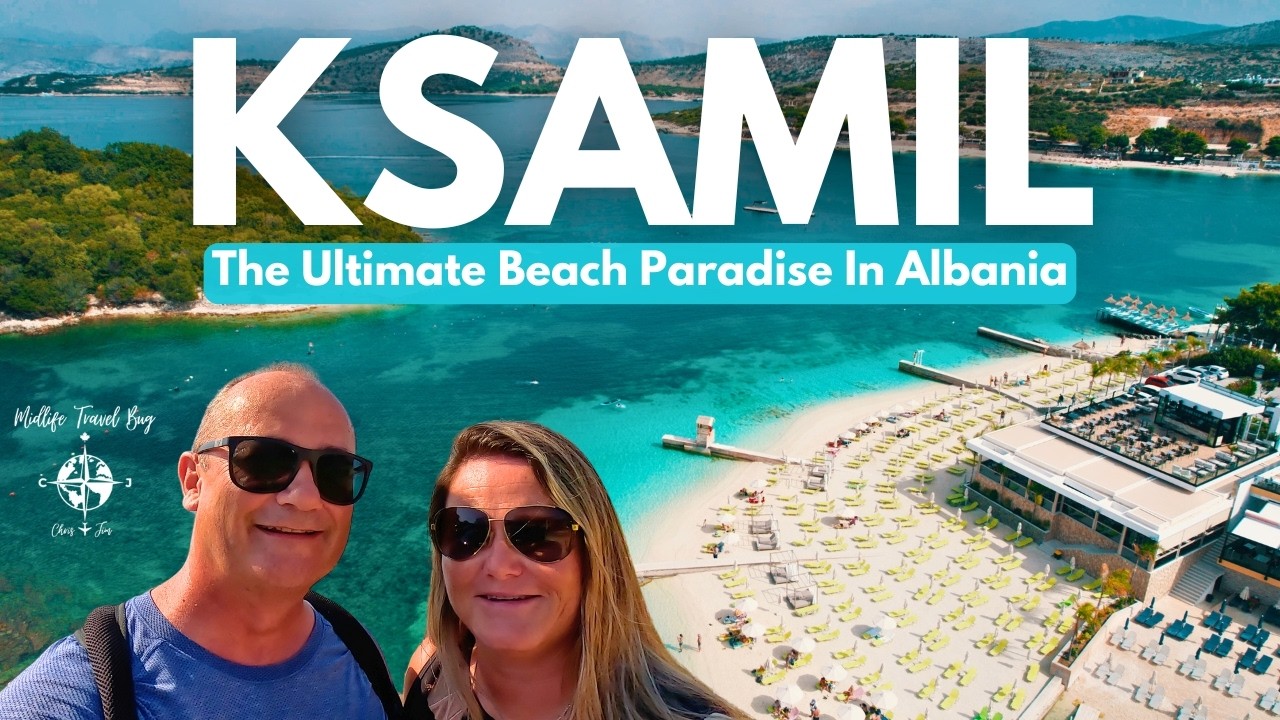 KSAMIL Albania 🇦🇱: The Beach Town Everyone's Talking About! Find Out ...