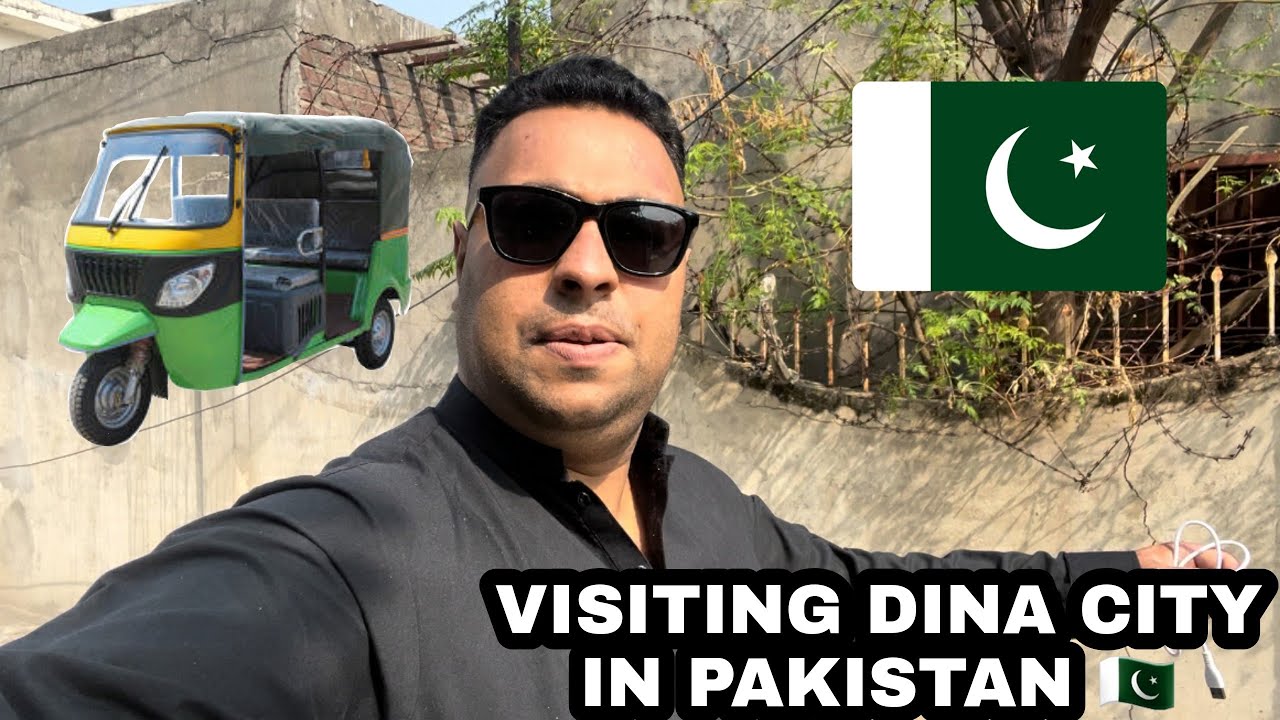 VISITING DINA CITY AND TRYING SHEIKH TIKKA | PAKISTAN 🇵🇰 | KASHIF’S ...