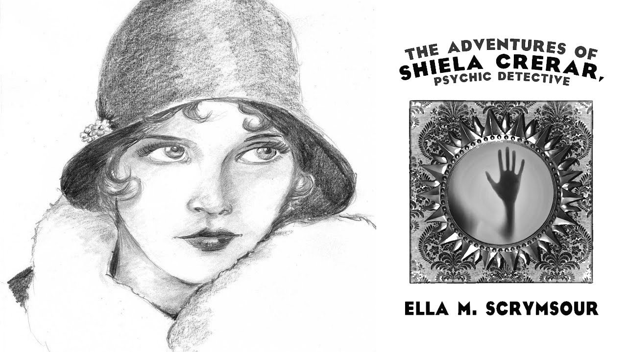 Favorite Literary Occult Detectives: Episode 3 — Shiela Crerar Psychic Detective - YouTube