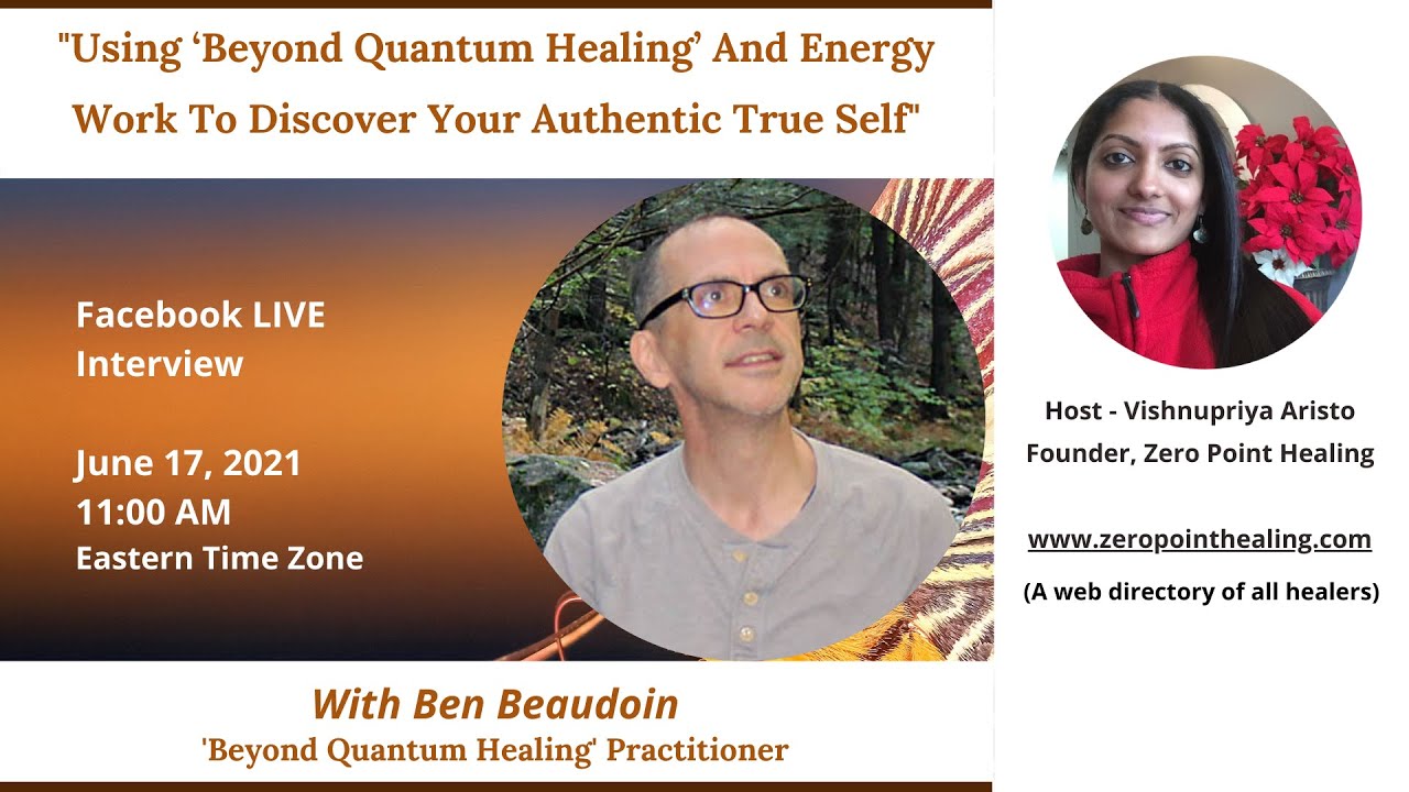 Using ‘Beyond Quantum Healing’ & Energy Work to Discover Your Authentic ...