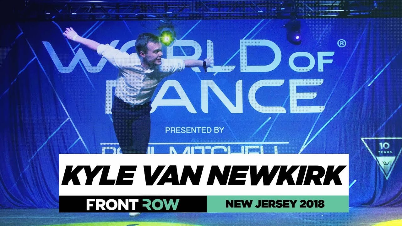 Kyle Van Newkirk | FrontRow | World of Dance New Jersey 2018 | #WODNJ18 - YouTube