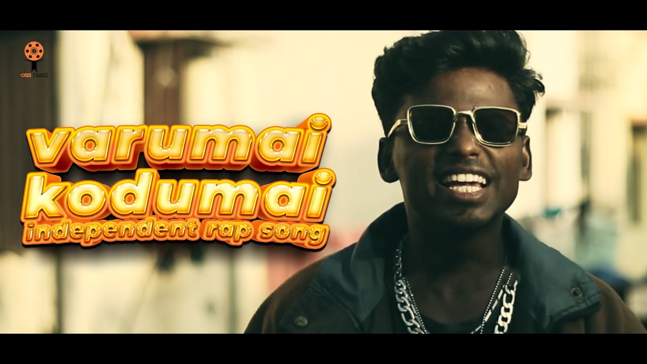 Varumai Kodumai Tamil Rap Song | Official Music Video // Dinesh ...