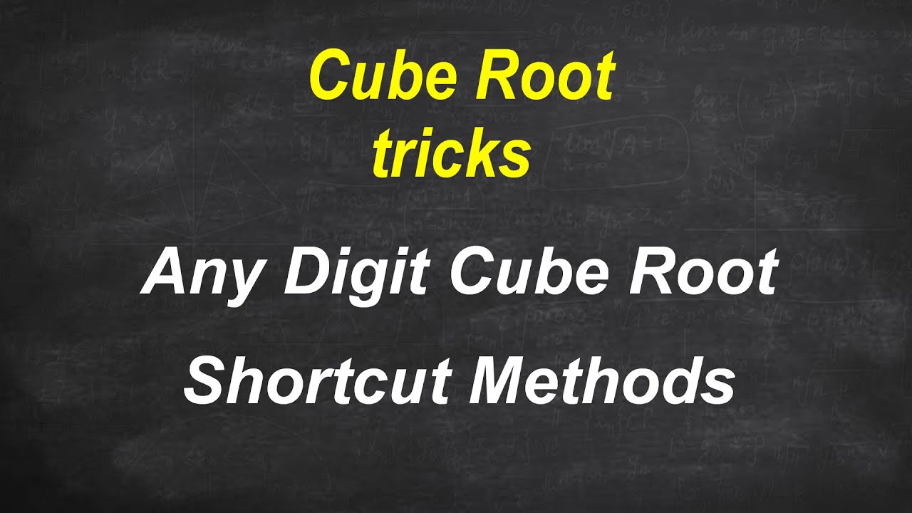 Cube Root Tricks Any Digit Cube Root Shortcut Methods Math Tricks Cube Root Tricks Any Digit Cube Root Shortcut Methods Math Tricks