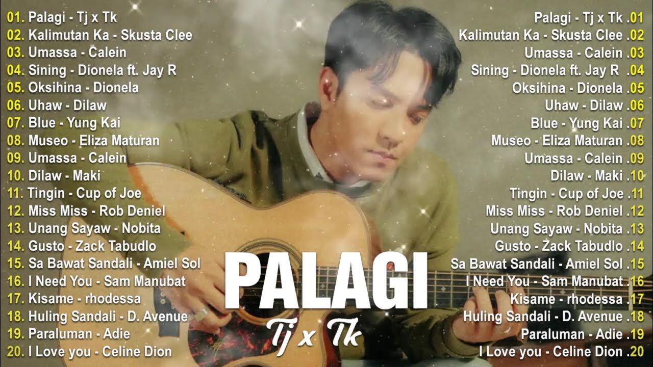 Palagi - TJxKZ Version 💗 Best OPM Tagalog Love Songs With Lyrics💗OPM Trending 2024 Playlist #opm ...