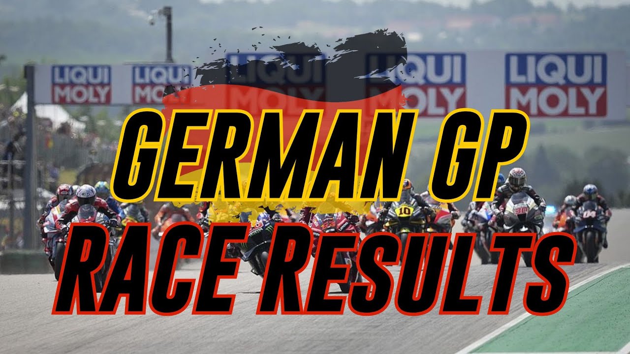 MotoGP German GP Race Results | Motogp News 2024 - YouTube