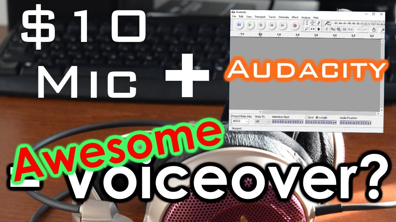 How To Record Your Voice For Under $10 (And Add High Quality Editing ...