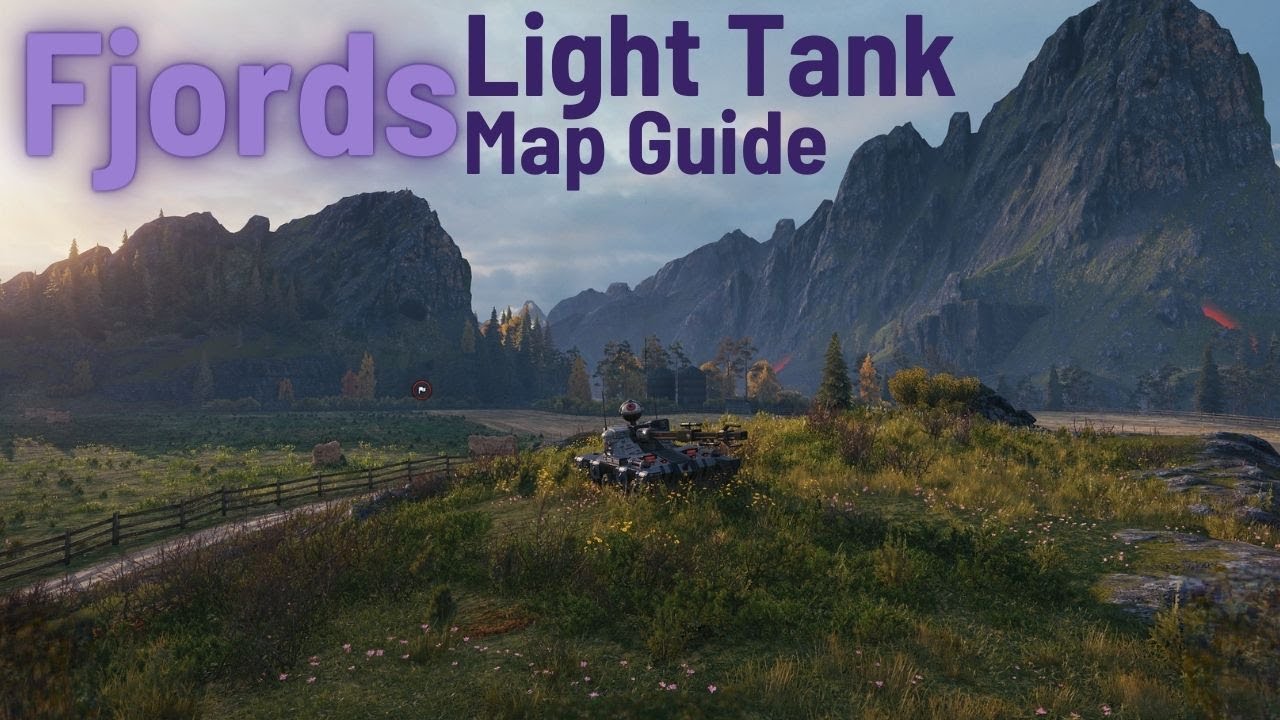 World of Tanks - Fjords Light Tank Guide - YouTube