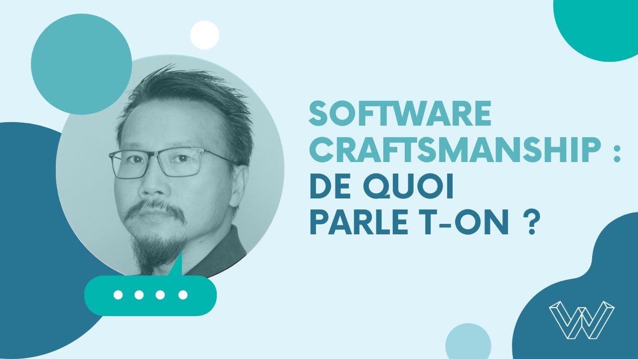 Software Craftsmanship : de quoi parle-t-on ? - YouTube