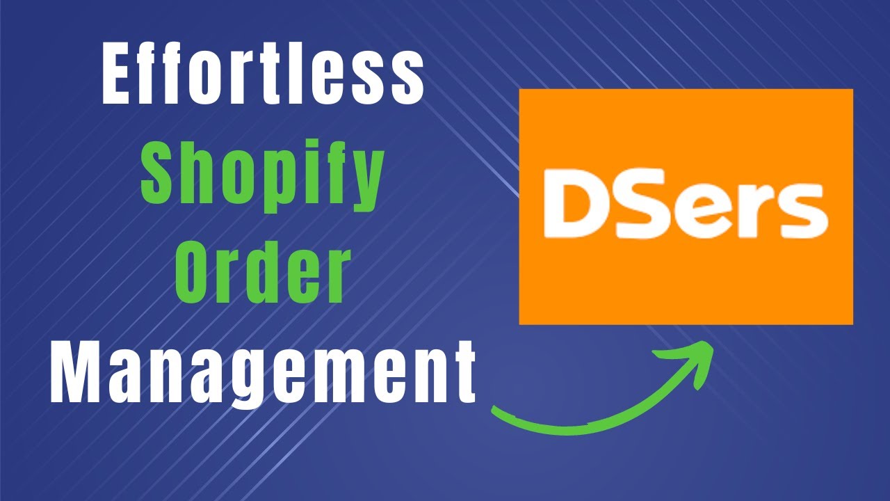 Master How To Use Dsers With Shopify In 4 Minutes - YouTube