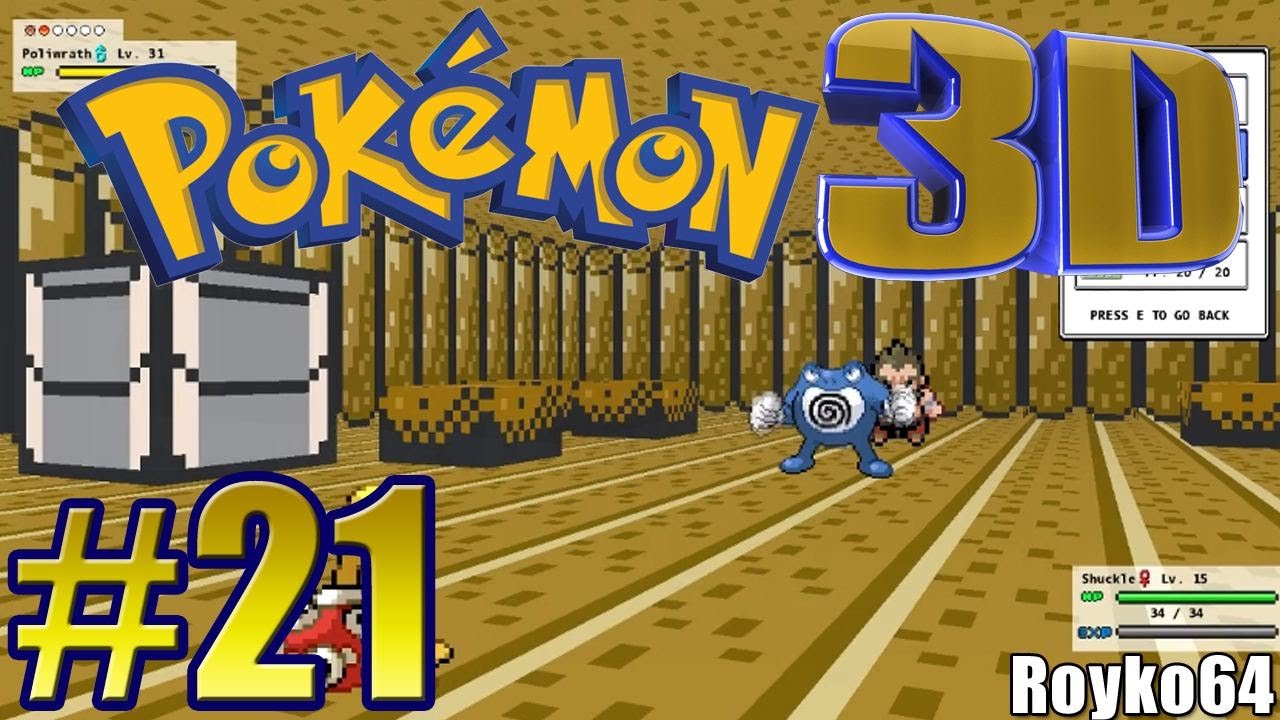 Pokemon 3D - First Person Co-Op - Part 21: Getting A Shuckle! - YouTube
