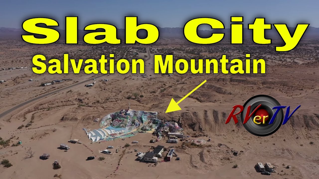 Niland - Slab City - Salvation Mountain - Salton Sea - YouTube