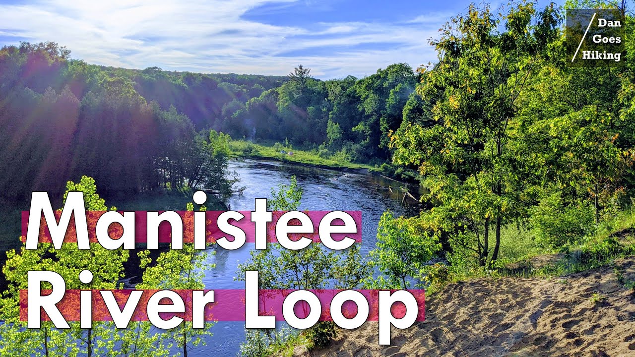Backpacking Michigan's Manistee River Loop - YouTube