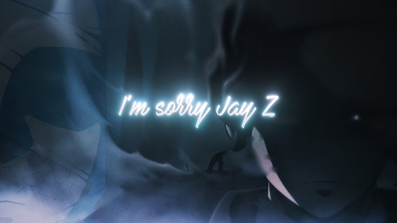 I'm sorry Jay Z. - YouTube