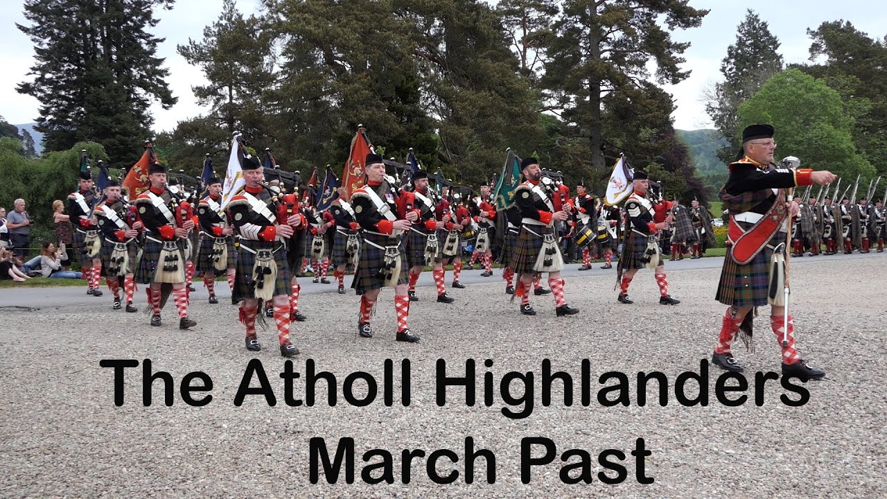 The Atholl Highlanders - March Past - YouTube