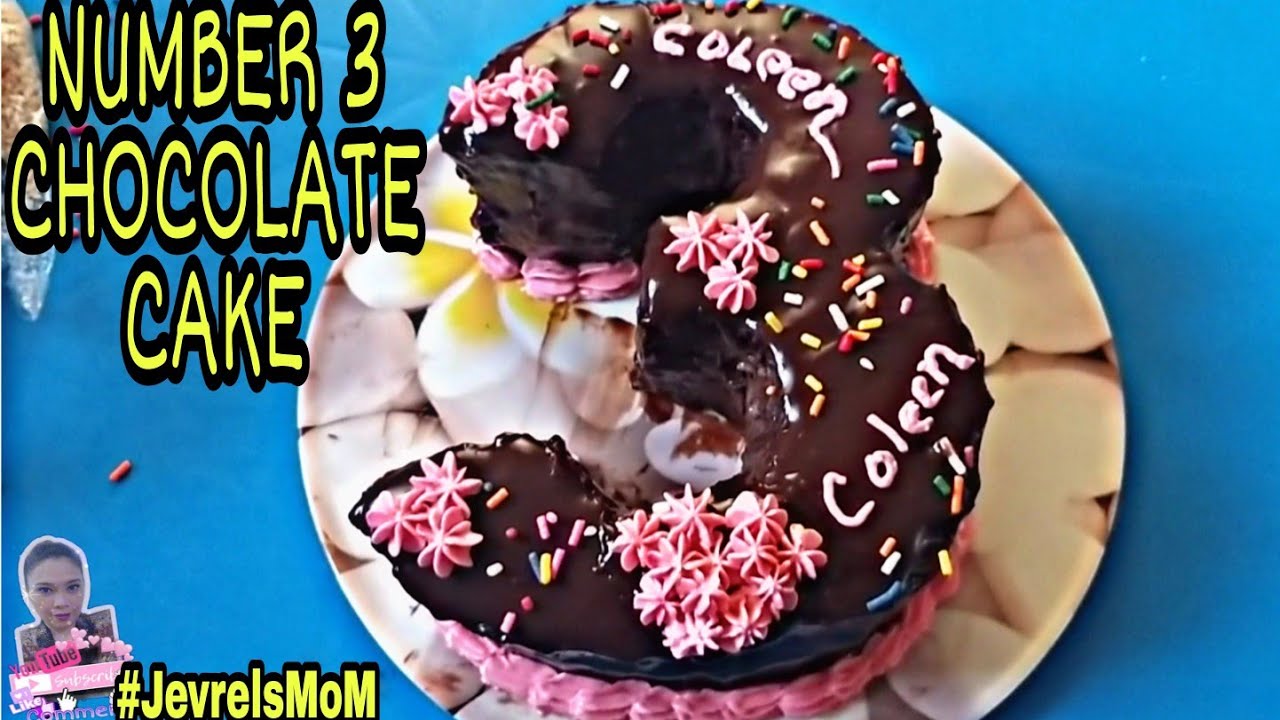 NUMBER 3 CAKE||CHOCOLATE CAKE - YouTube