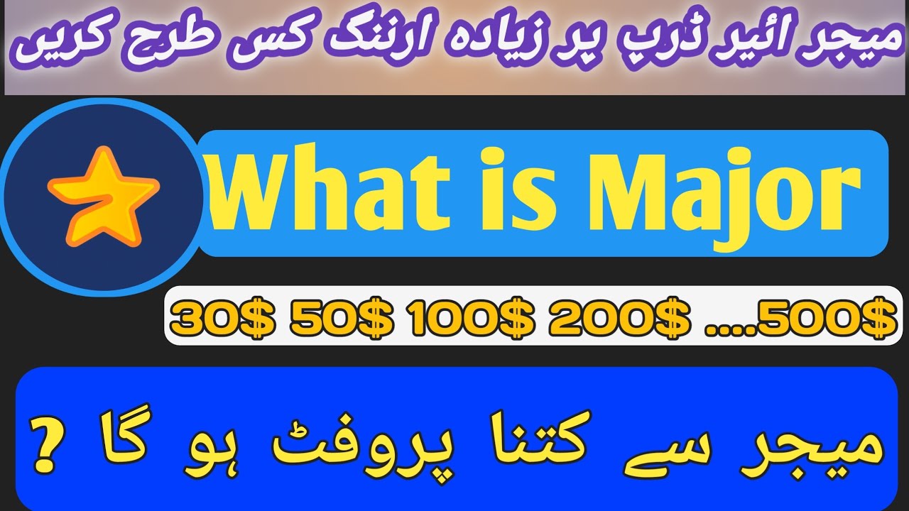 What is Major ⭐ I Telegram Major Bot l Major AirdroP full overview l ...