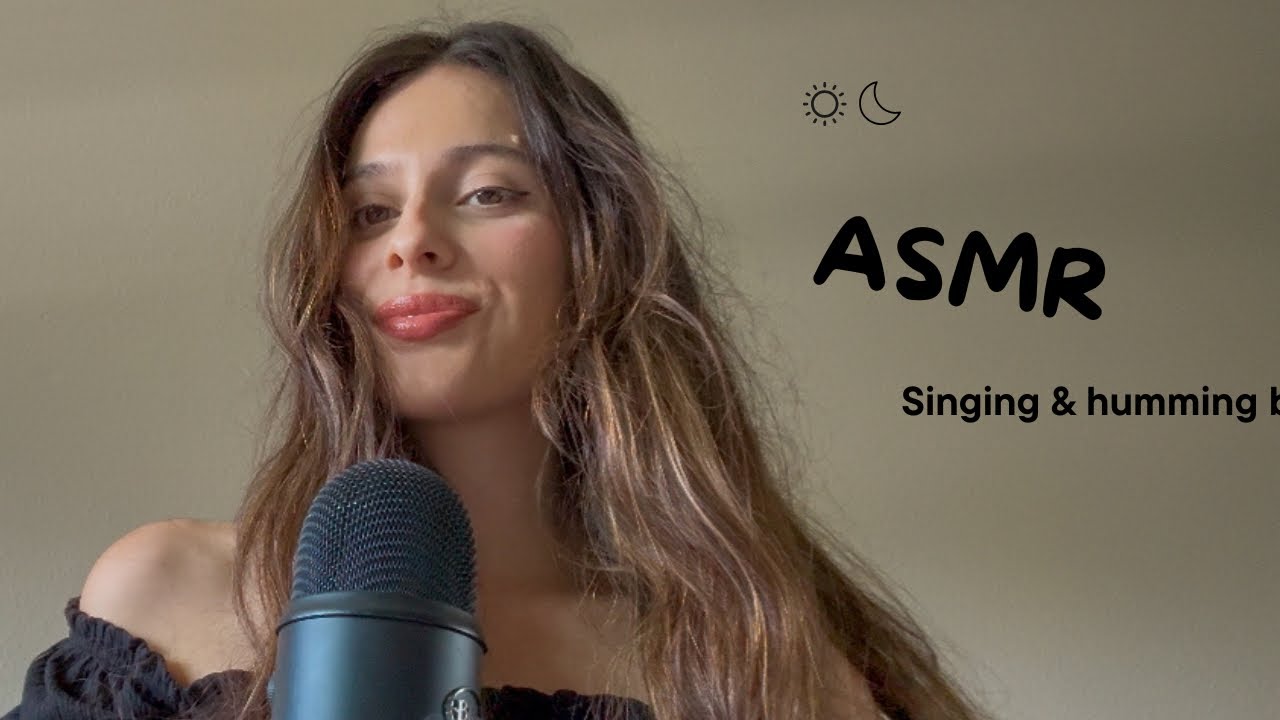 ASMR // quick singing & humming to relax you - YouTube