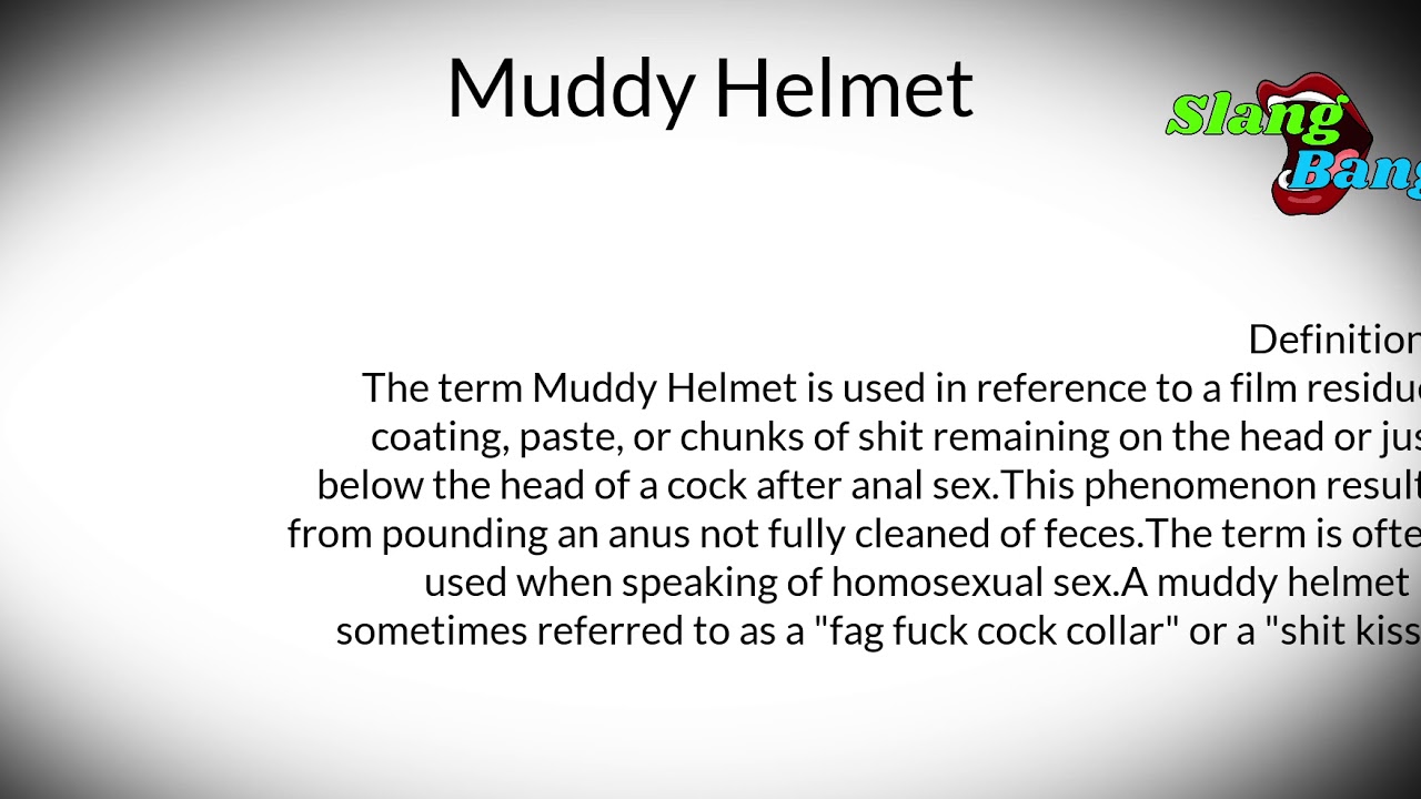 definition-of-muddy-helmet-youtube