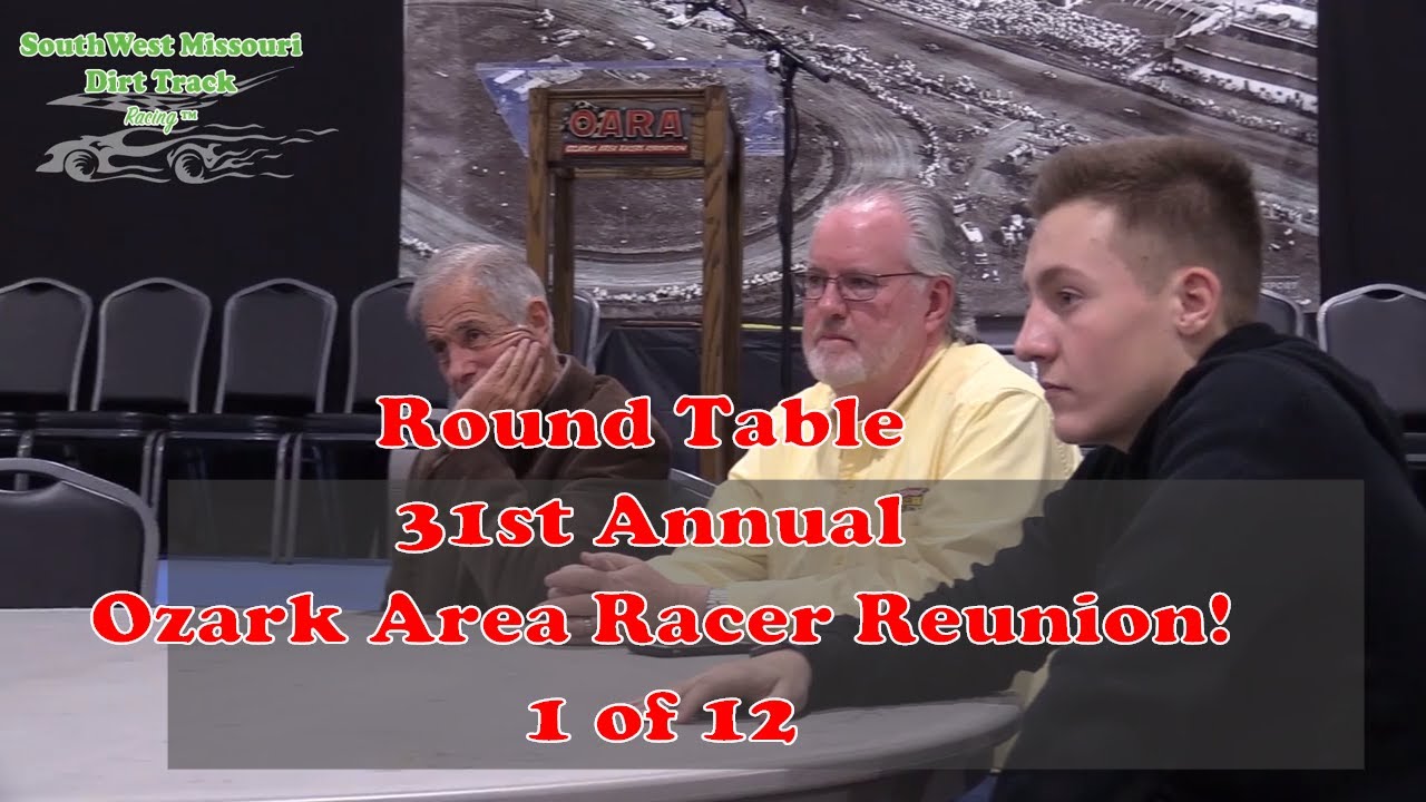 Round Table 31st Annual Ozark Area Racer Reunion! 1 of 12 - YouTube