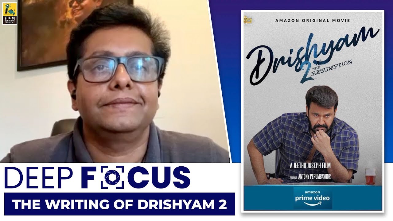 Jeethu Joseph Interview With Baradawaj Rangan | Deep Focus : The ...