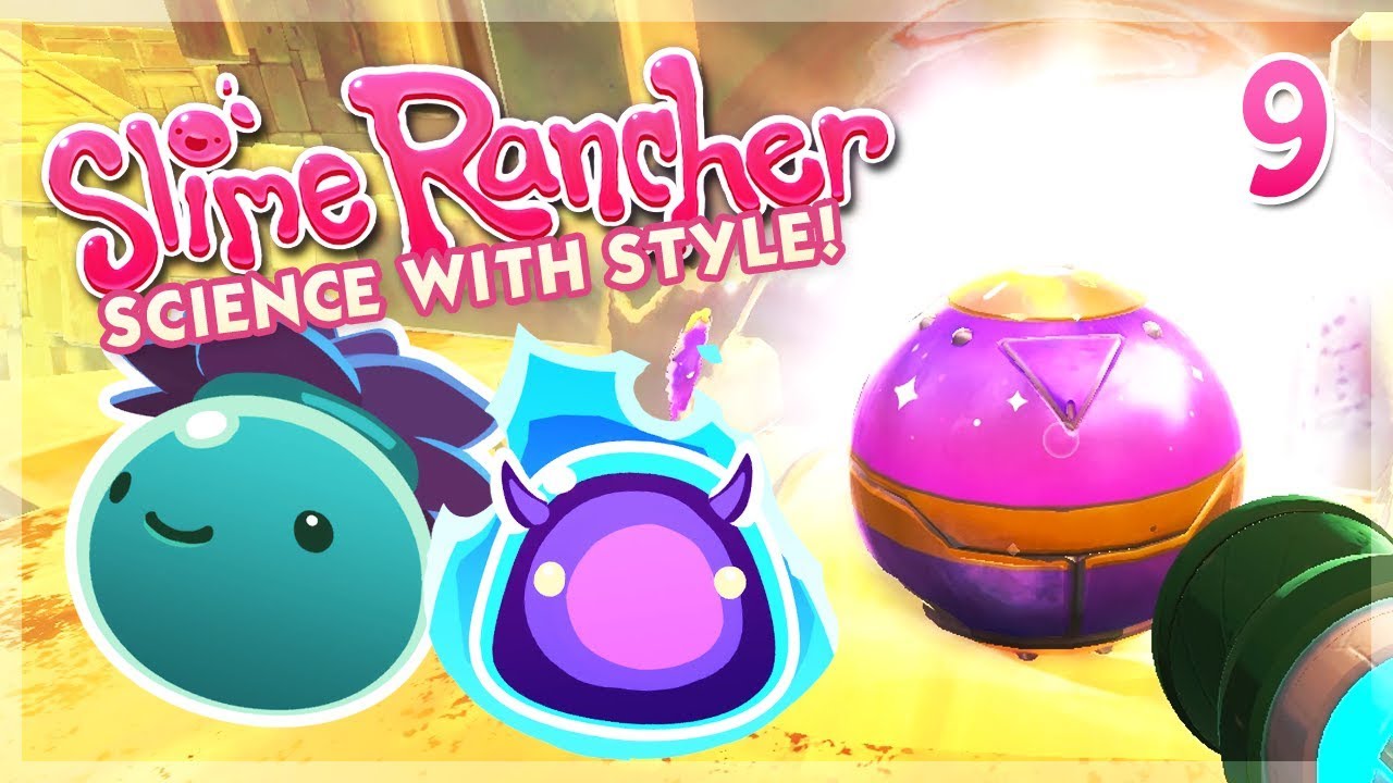Delightfully Devilish Styles! | Slime Rancher Let's Play • Science with ...