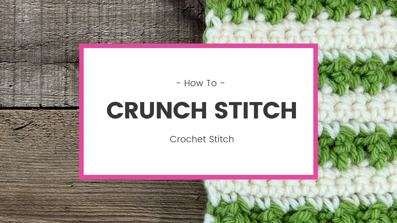 Crunch Crochet Stitch | How To - YouTube