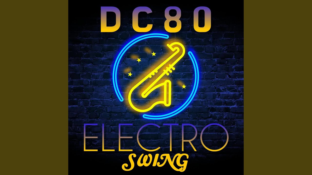 Electro Swing - YouTube