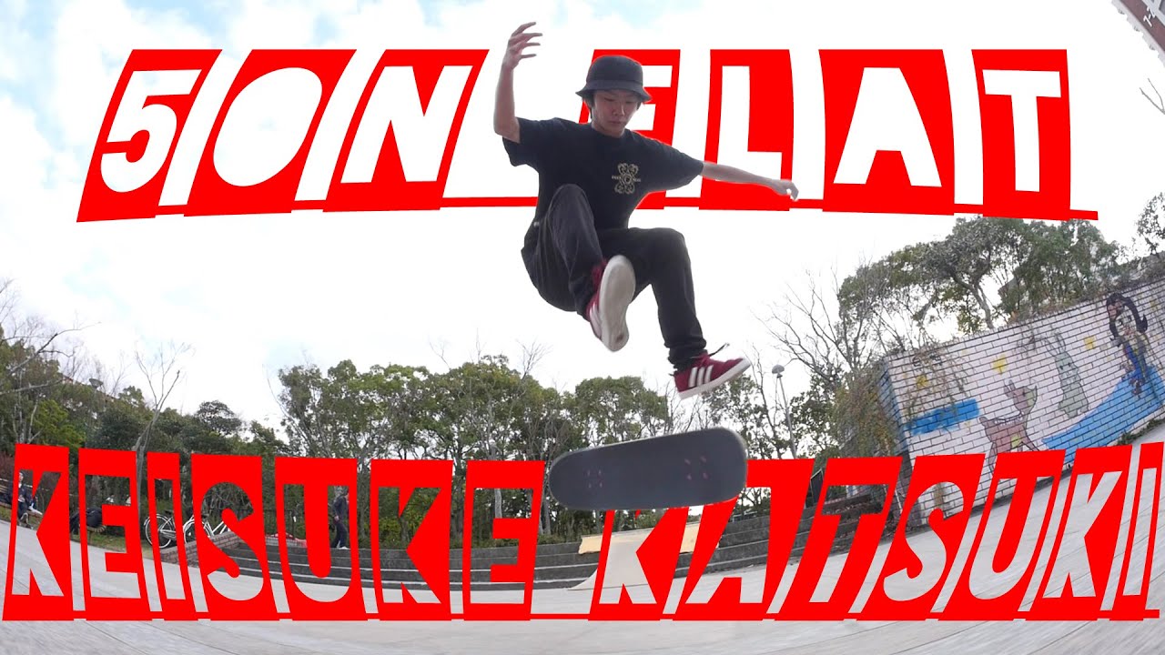 5 on flat Keisuke Katsuki - YouTube