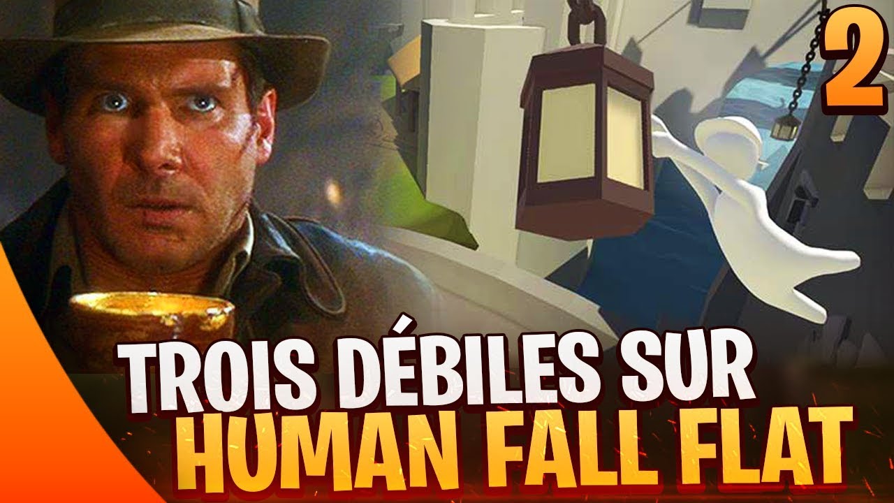BEST OF OXEM #2 Le jeu le plus drôle en coop 🤣 (human fall flat) - YouTube