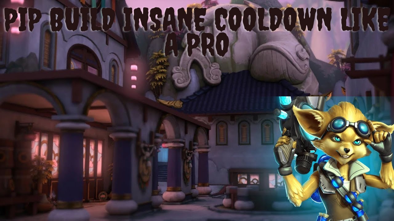 Pip BUILD Insane Cooldown - YouTube