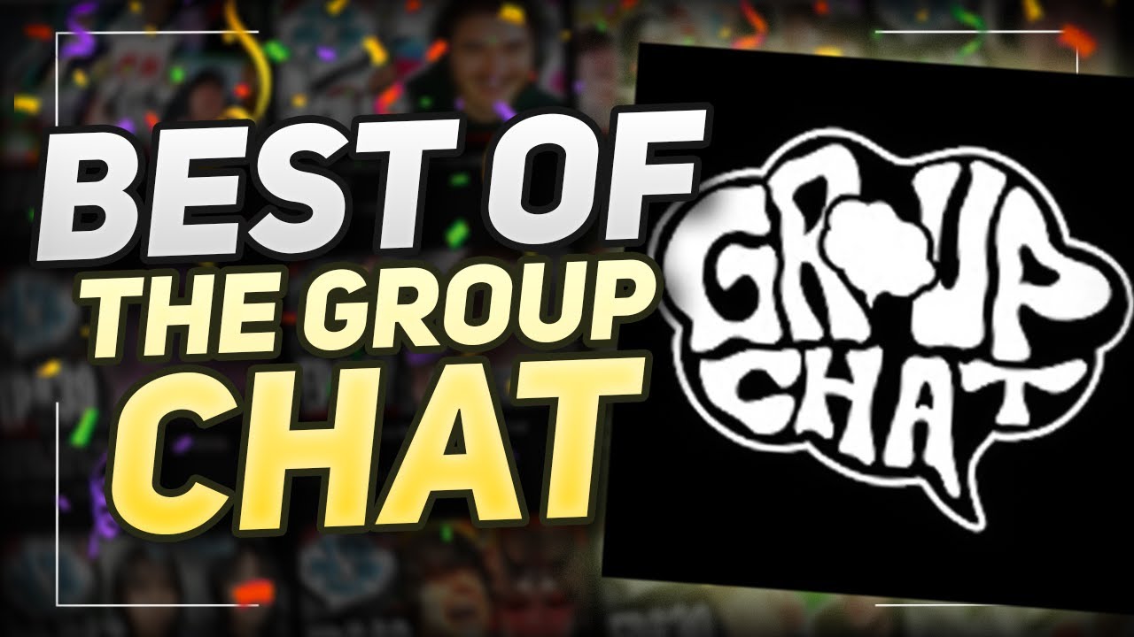 Best of The Group Chat Podcast - YouTube