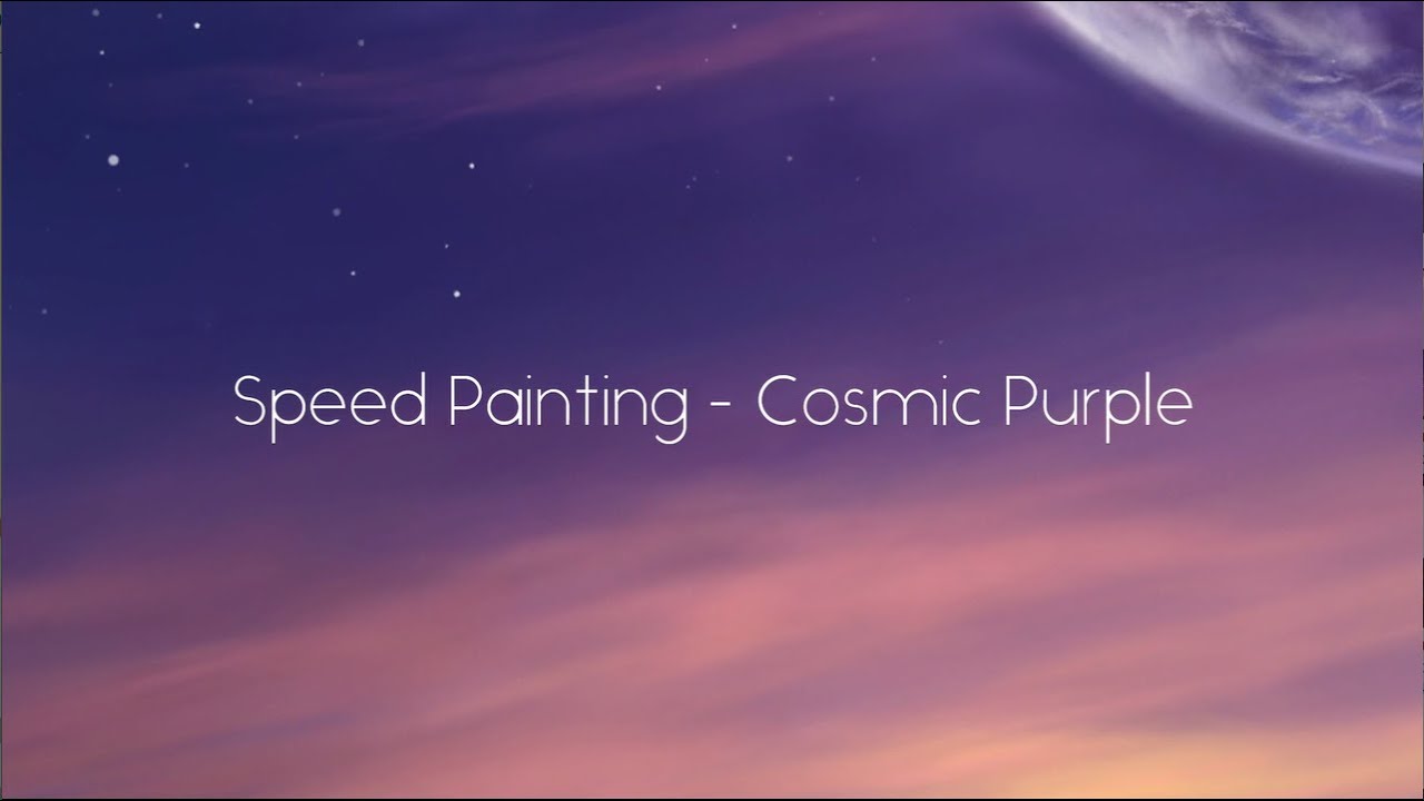 Speed Painting - Cosmic Purple - YouTube