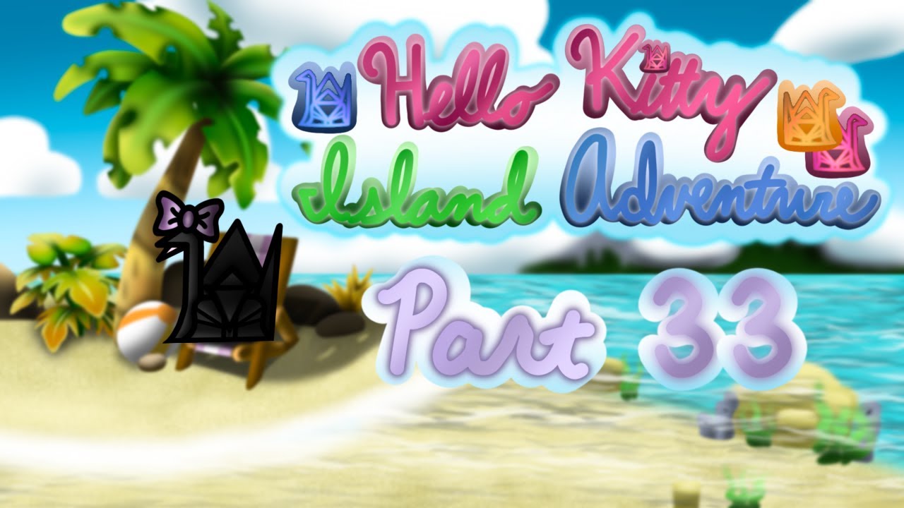🎀Imagination Celebration & Tomorrow for Sure🏝️[Hello Kitty Island ...
