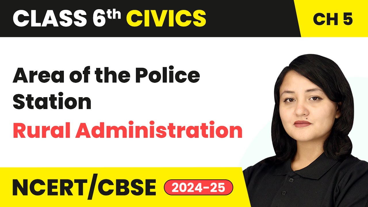 Area of the Police Station - Rural Administration | Class 6 Civics ...