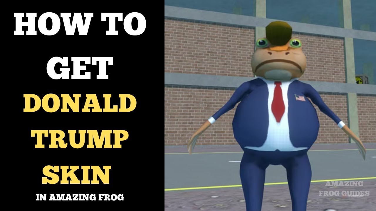 How To Get Donald Trump Skin In Amazing Frog - YouTube