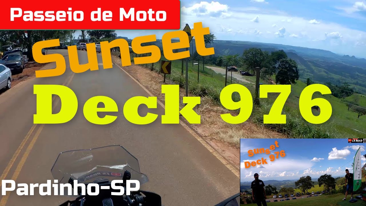 Passeio de Moto - Deck 976 Sunset - Pardinho-SP - YouTube
