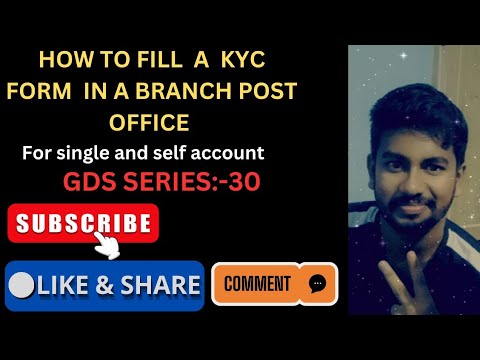 How to Fill a KYC form in a Branch Post Office | IN GROUND TO TOP ...
