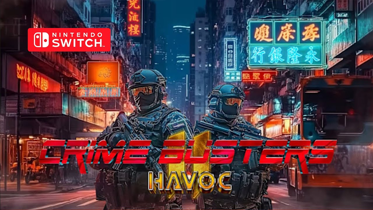 Crime Busters II: Havoc Gameplay Nintendo Switch - YouTube