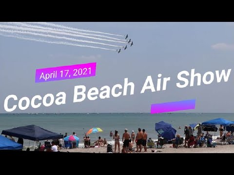 Cocoa Beach Air Show 2021 - YouTube