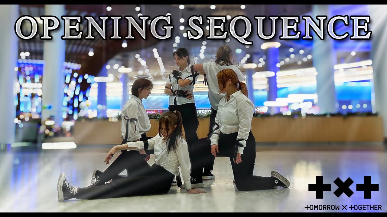 [K-POP IN PUBLIC][ONE TAKE] TXT - OPENING SEQUENCE | dance cover by HypeStation - YouTube