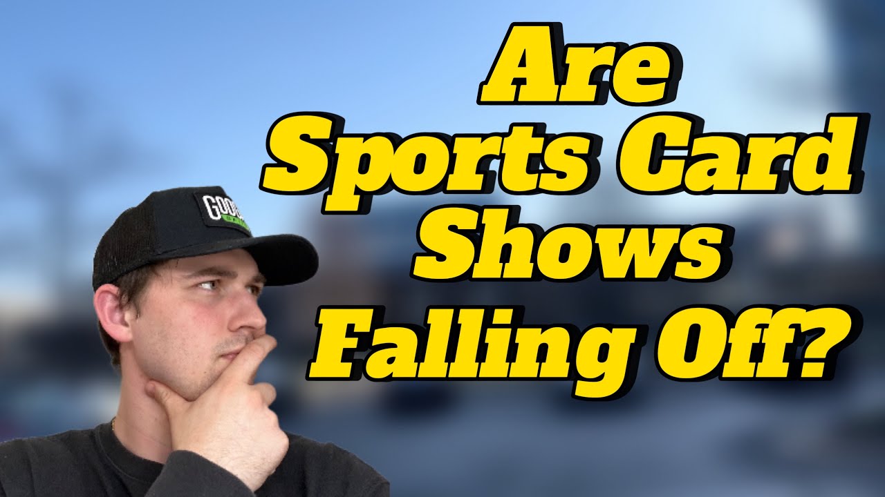 Are Sports Card Shows Falling Off… - YouTube