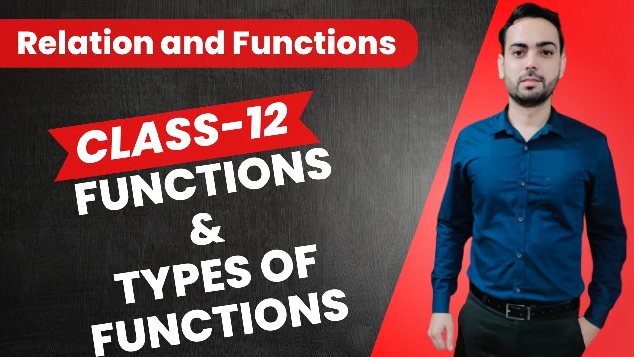 CLASS 12 CHAPTER-1 RELATION AND FUNCTION | TOPIC-FUNCTION #class12maths ...