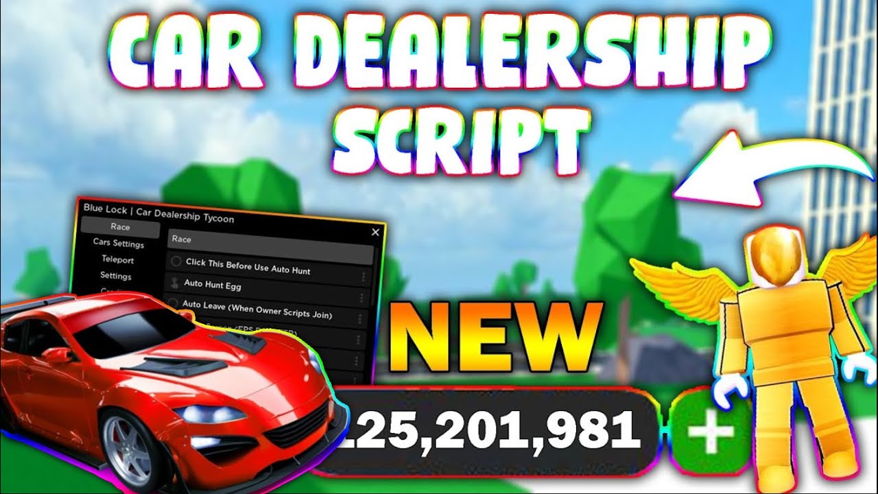 *NEW* Car Dealership Tycoon Script (PASTEBIN 2024) (250K IN 5 MINUTES ...