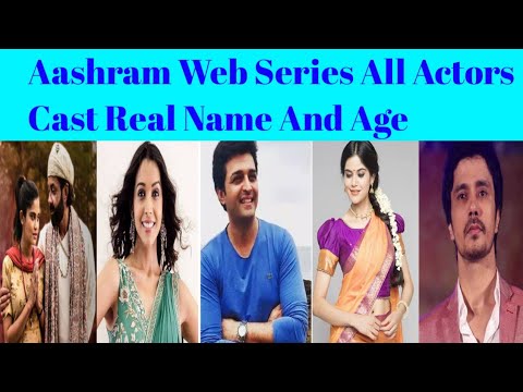 Aashram Web Series || All Actors And Actresses Cast || Real Name , Age ...