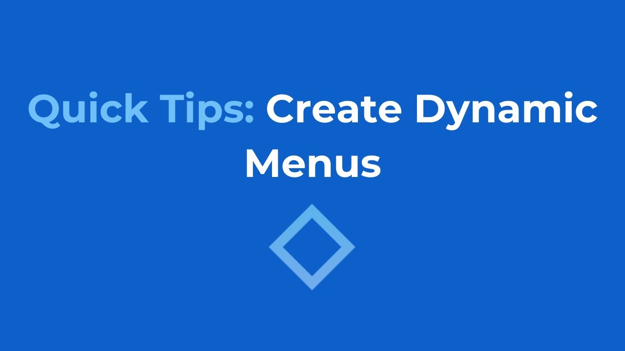 Quick Tips: Create Dynamic Menus [NoCode] - YouTube
