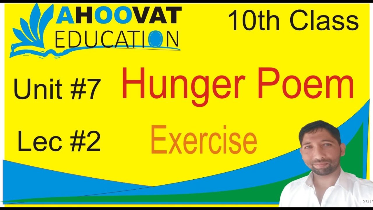 English 10# Hunger_Poem_Unit 7 #lecture 2 _Ajk text book board - YouTube