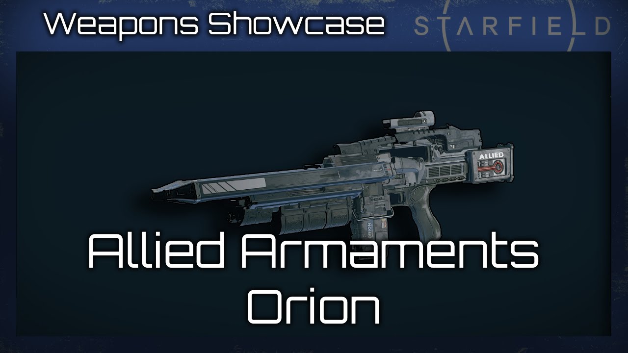 Starfield Weapons Showcase - Orion - YouTube