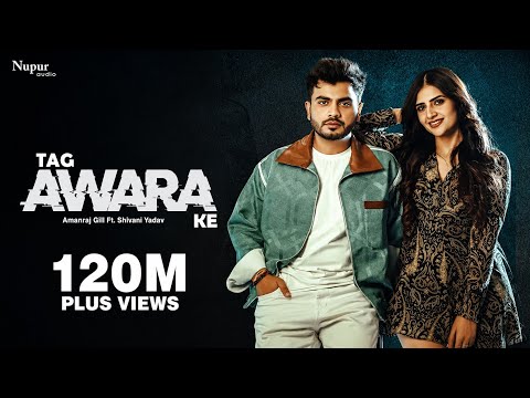 Tag Avara ke ( Official Song) Amanraj gil /Shivani Yadav/ Siva Chaudhary/ 