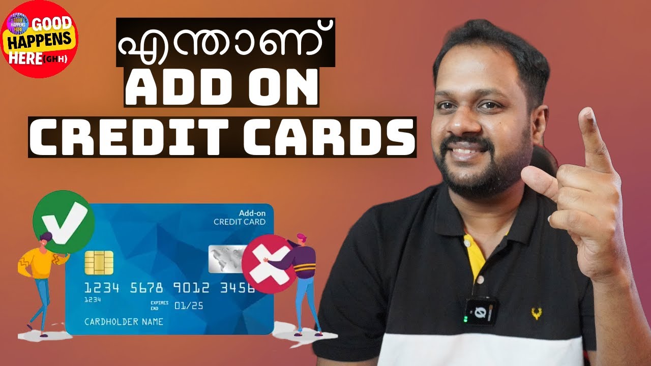 എന്താണ് ADD ON CREDIT CARD - HOW IS IT WORKS ? STUDENTS CREDIT CARD ...